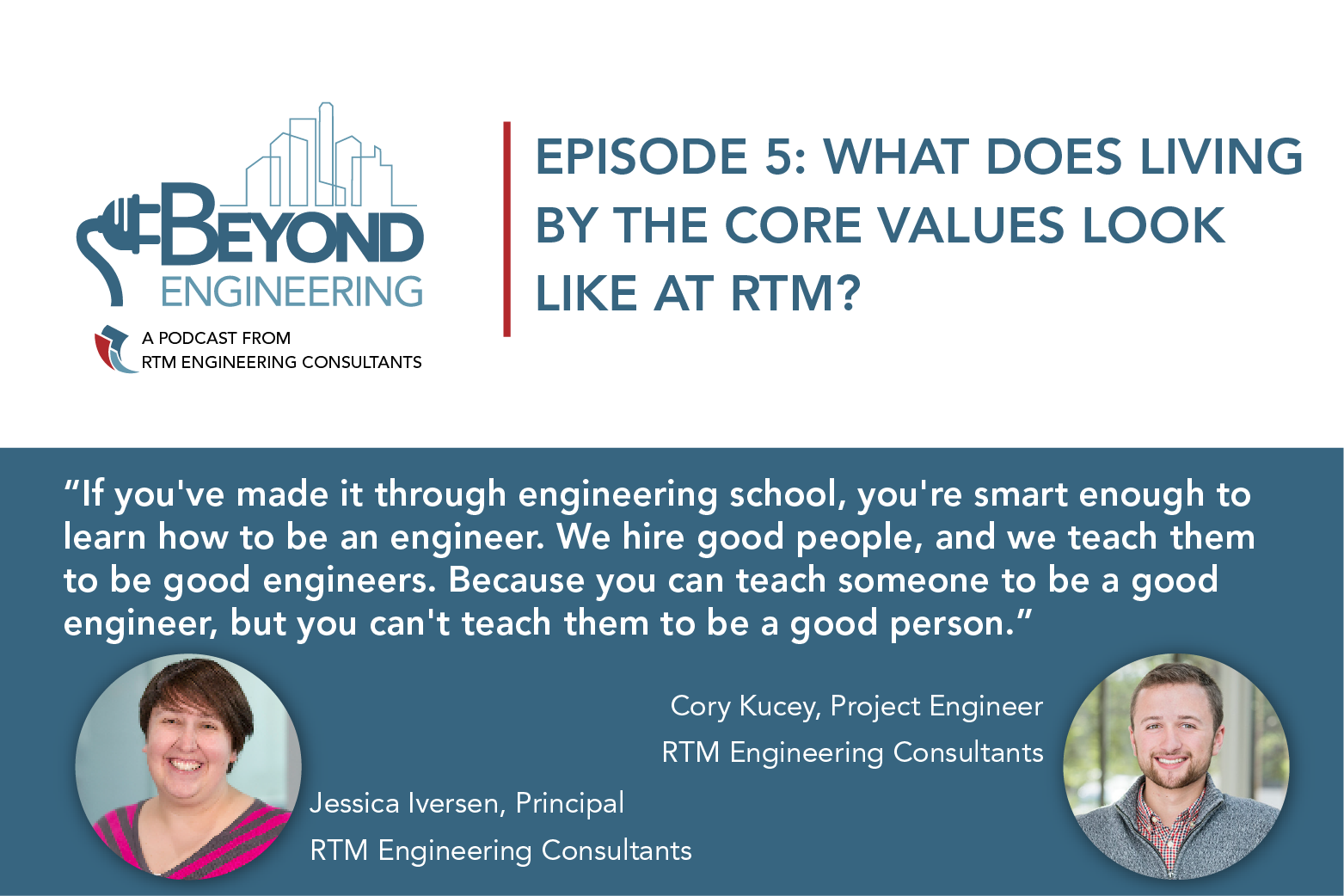 How RTM Lives by Its CORE Values